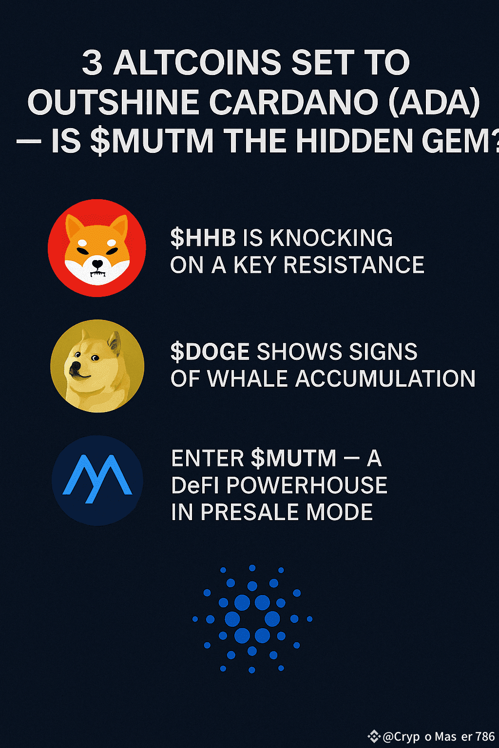 3 Altcoins Set to Outshine Cardano (ADA) — Is $MUTM the Hidd | Crypto Master 786 on Binance Square