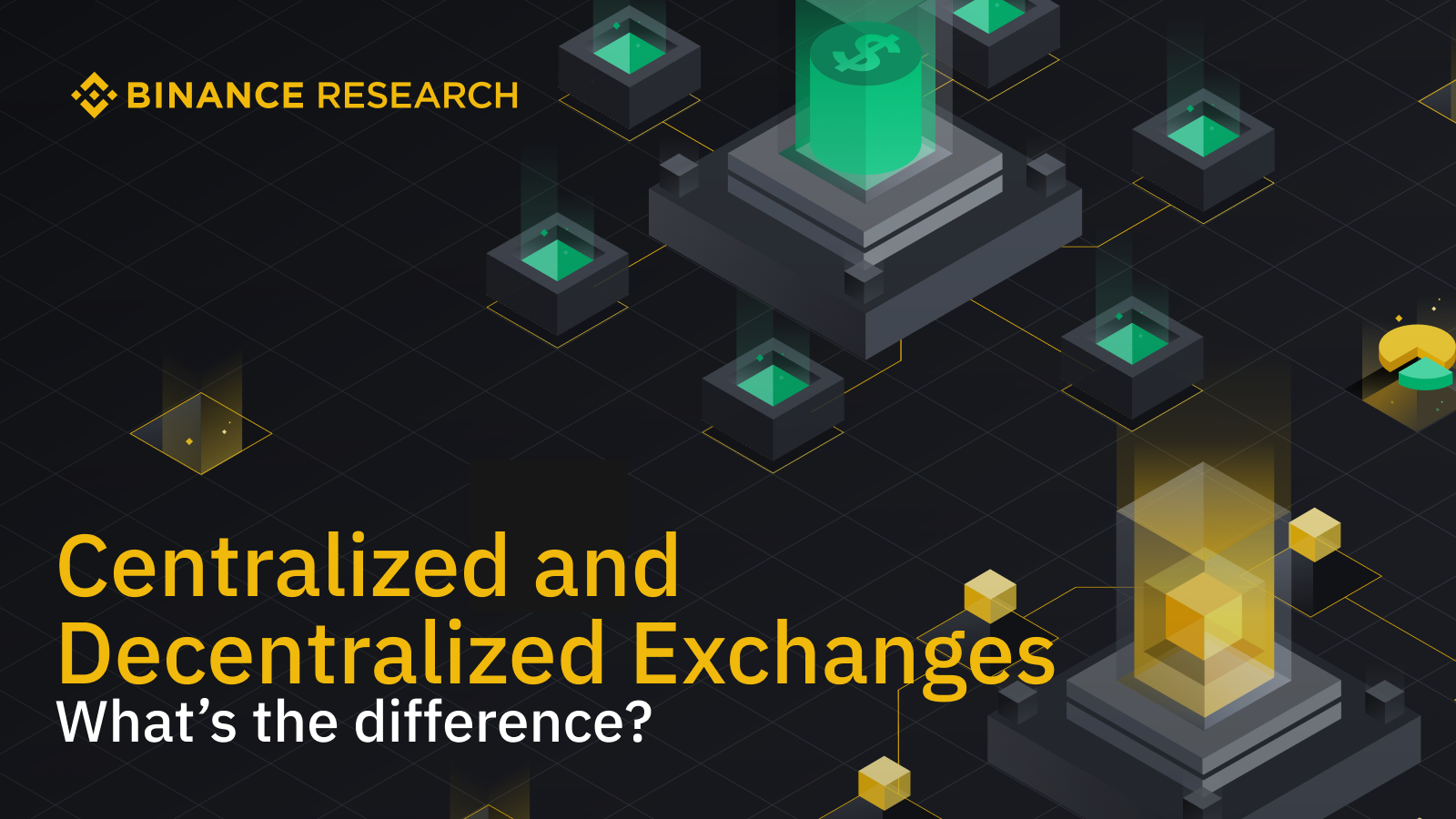 Centralized and Decentralized Exchanges - What's the difference?